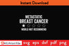 Metastatic breast cancer awareness SVG PNG Cricut Silhouette Cut File ...