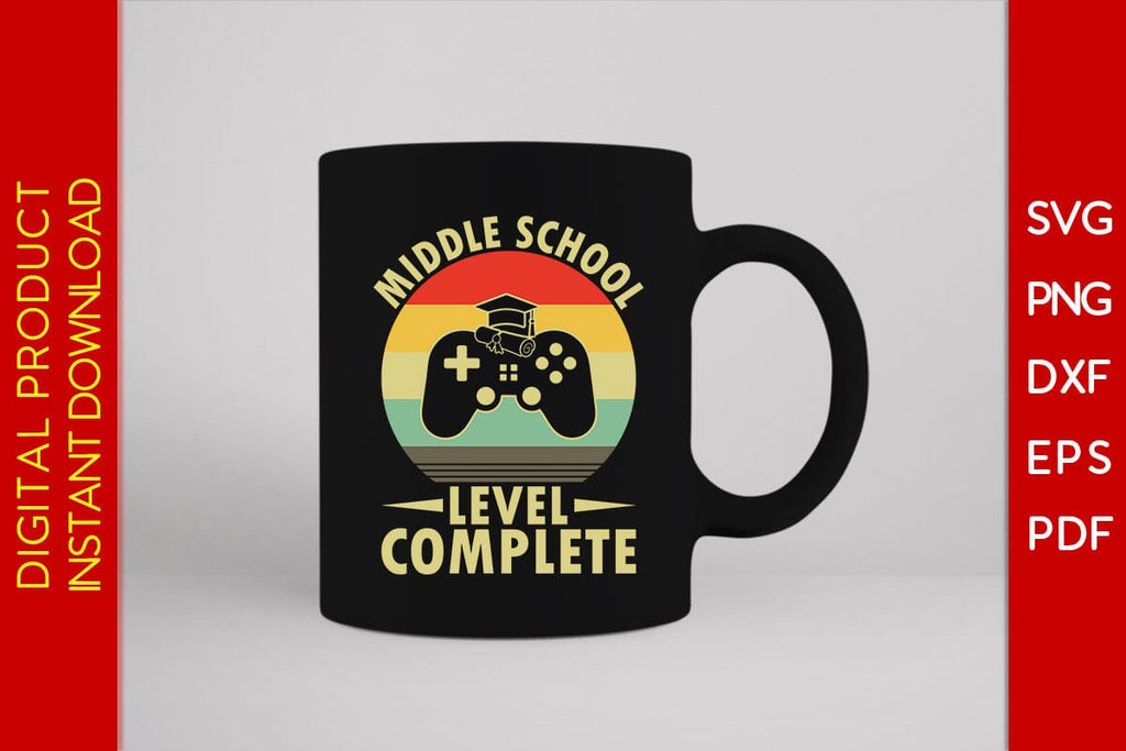 Middle School Level Complete Graduation SVG PNG PDF Cut File - So Fontsy