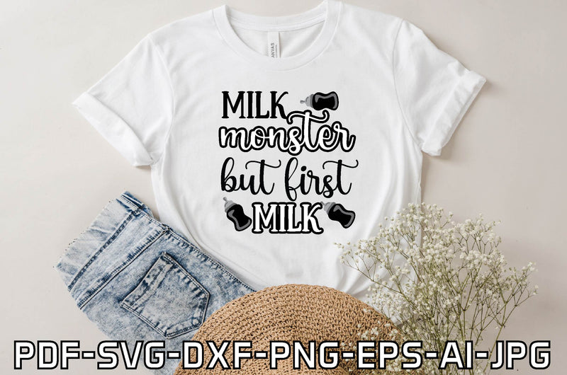 milk monster but first milk - So Fontsy
