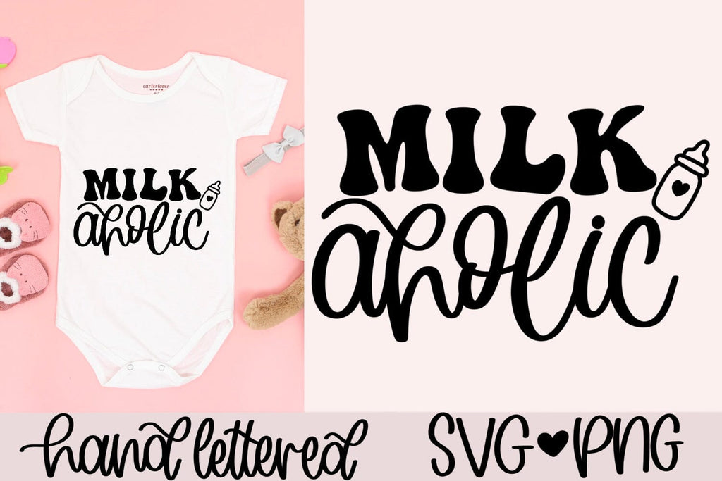 Milkaholic svg, cute baby svg, newborn svg, baby clothes svg, funny ...