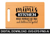 Mimi's Kitchen Where Memories Are Made And Children Are Spoiled SVG ...