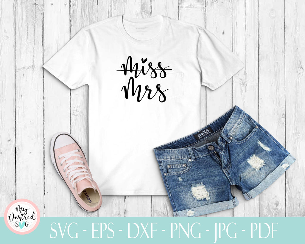 Miss Mrs SVG, Future Mrs, Files for Cameo Cricut, Svg Files for Cricut ...
