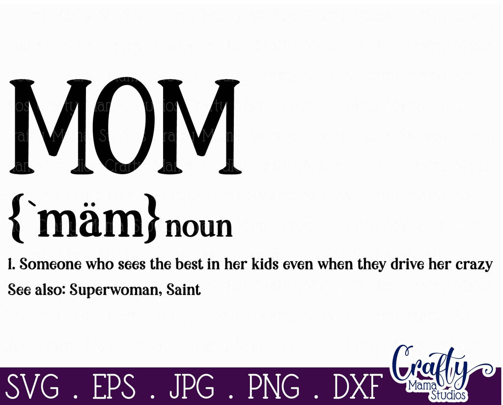 Mom Definition - Mother's Day Definition SVG - Funny Family - So Fontsy