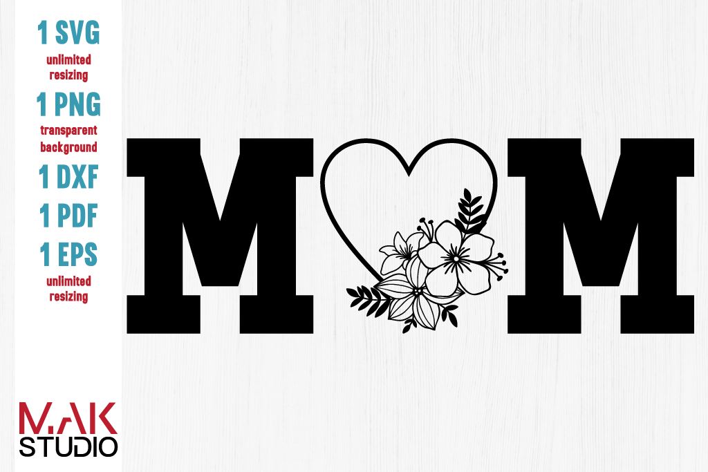 Mom heart svg Mom heart dxf Mom svg Mother’s day svg Mom heart sign svg ...