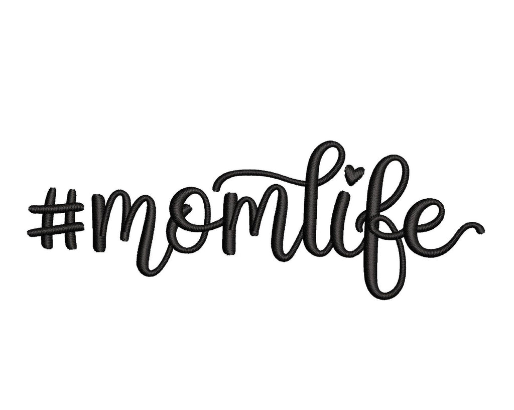 Mom Life Embroidery Design, 5 sizes, Instant Download - So Fontsy