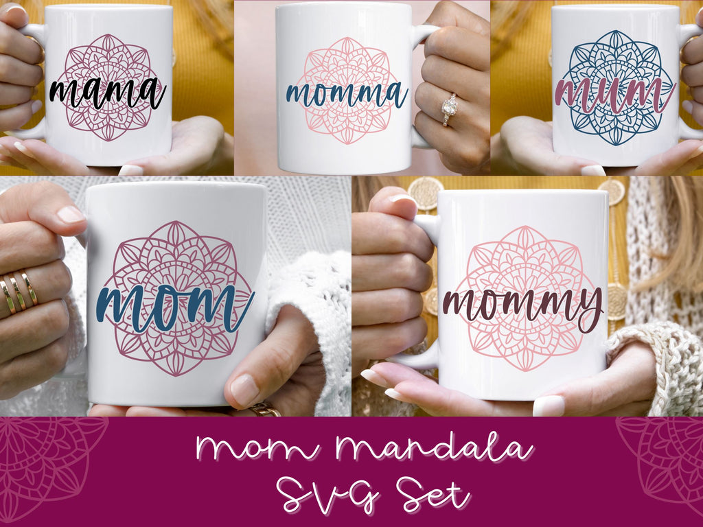 Mom Mandala SVG Set - So Fontsy