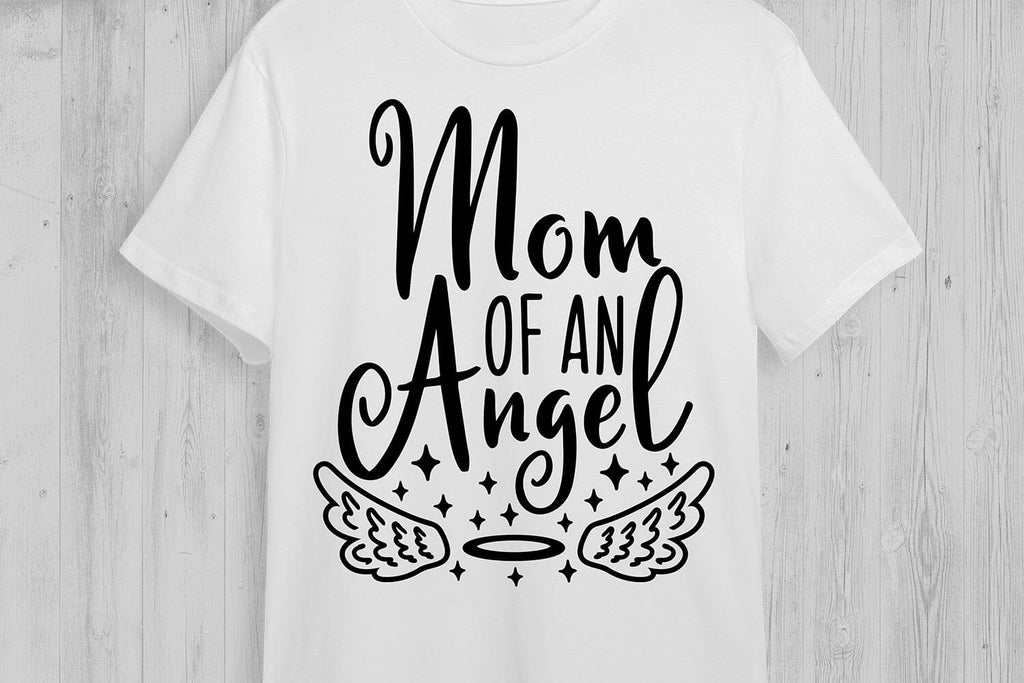 Mom Of An Angel| Memorial SVG Cutting Files. - So Fontsy