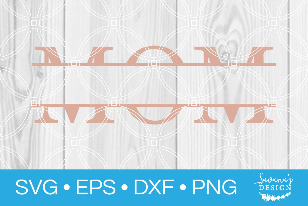 Mom Split Monogram - So Fontsy