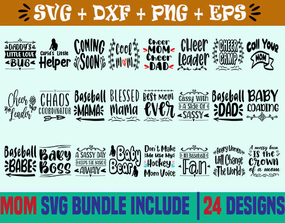 Mom SVG bundle include 24 designs - So Fontsy