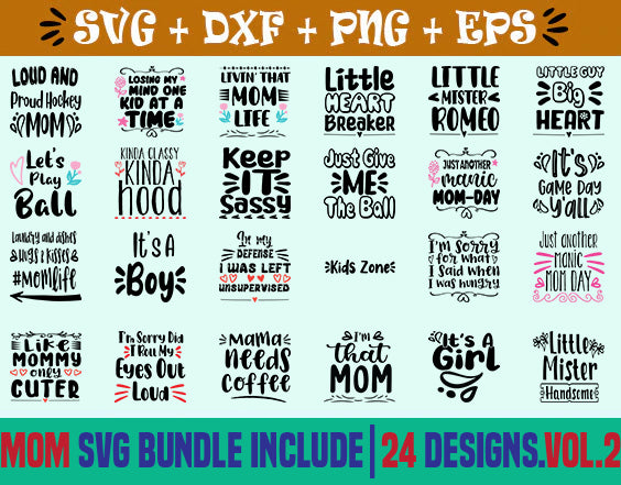 Mom SVG bundle include 24 designs.vol.2 - So Fontsy