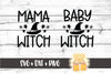 Mommy and Me Halloween SVG - Mama Witch | Baby Witch - So Fontsy