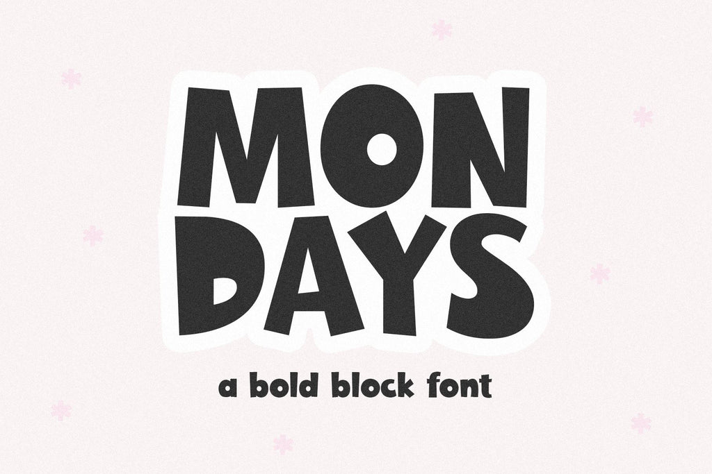 Mondays - Fun Block Font - So Fontsy