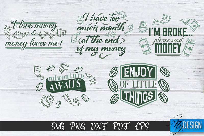 Money Quotes SVG | SVG Bundle | Funny Sayings SVG - So Fontsy