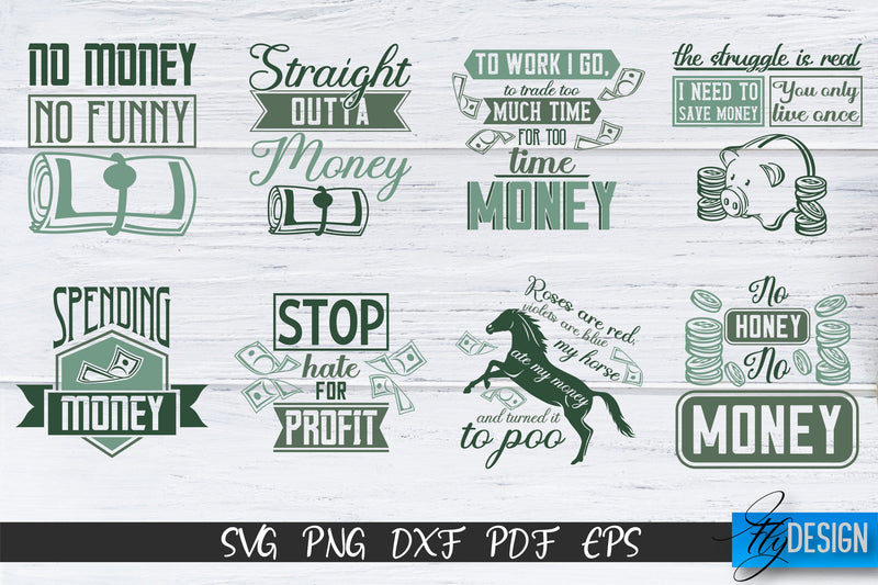 Money Quotes SVG | SVG Bundle | Funny Sayings SVG - So Fontsy