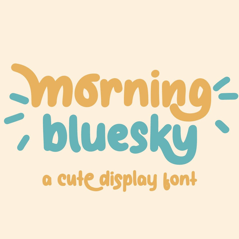 Morning Bluesky - So Fontsy