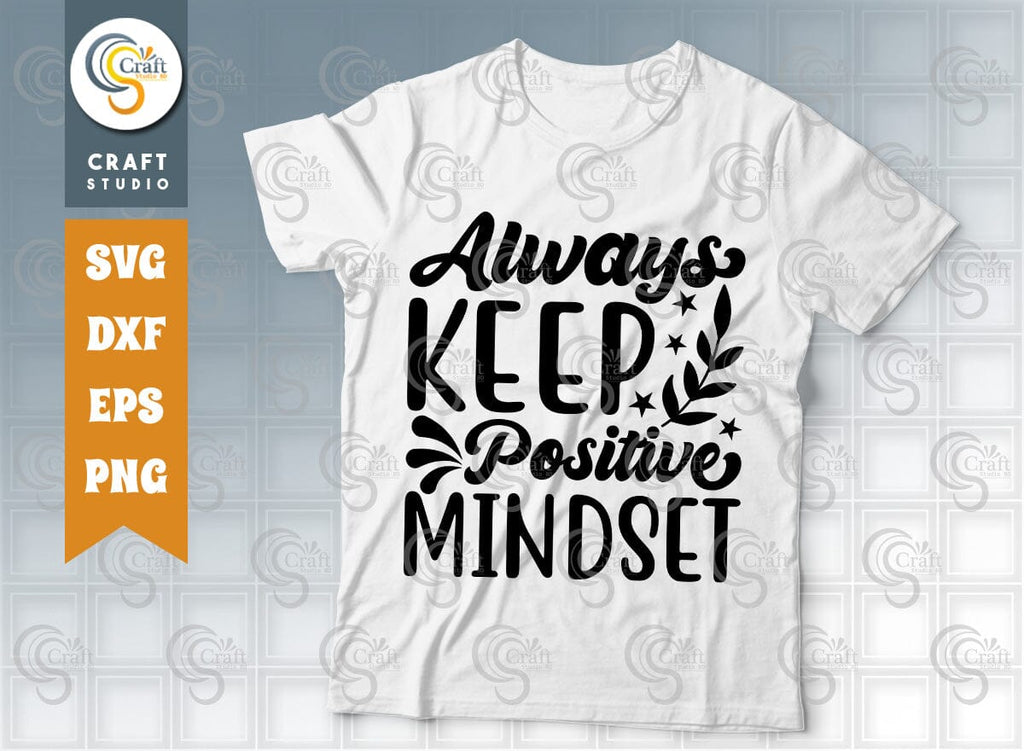 Motivational SVG Bundle, Positive Thinking Svg, Motivational Saying Svg ...