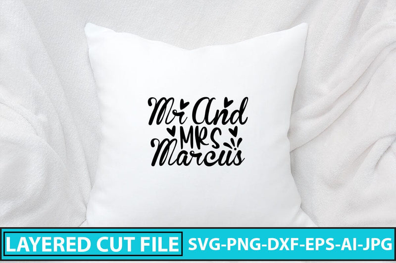 Mr And Mrs Marcus SVG Cut File - So Fontsy