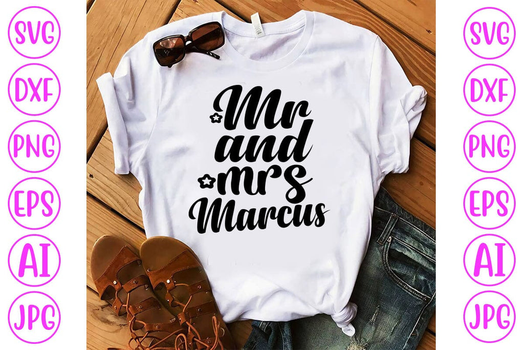 Mr And Mrs Marcus SVG Cut File - So Fontsy