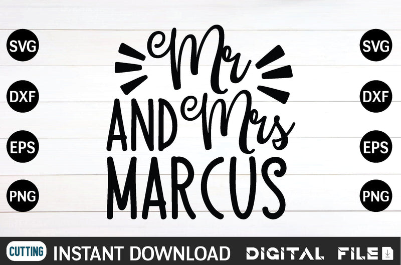mr and mrs marcus svg - So Fontsy