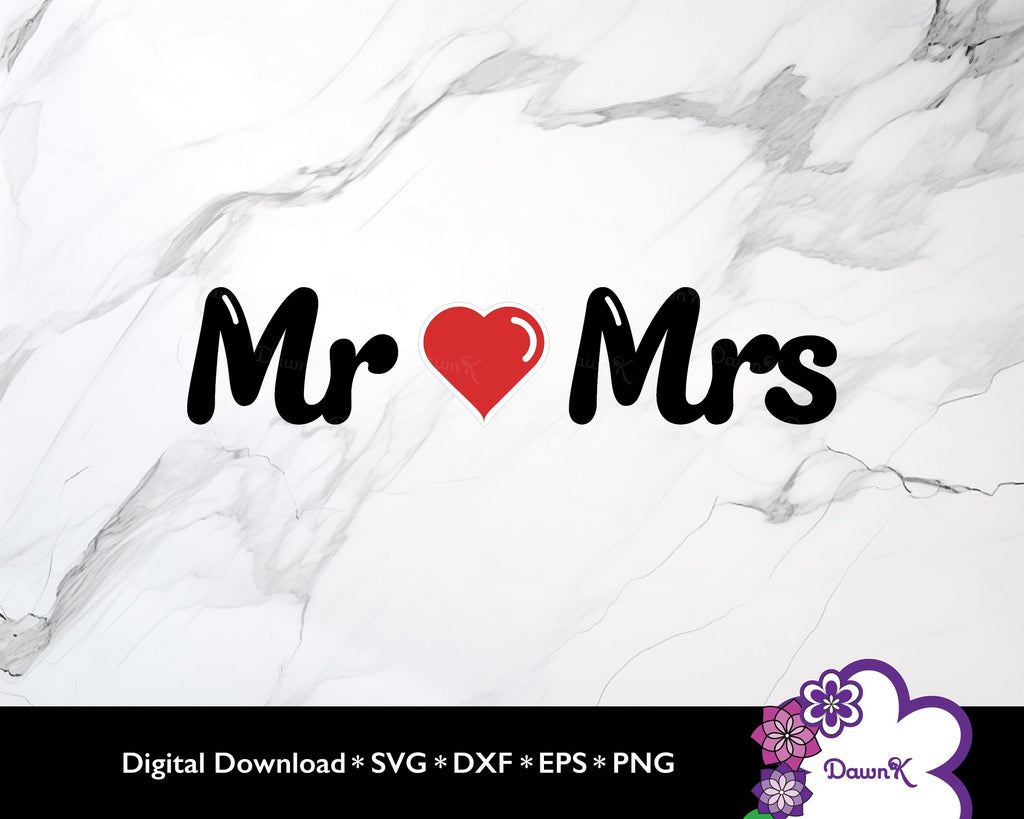 Mr and Mrs Heart SVG | Perfect for Weddings & Decor | Dawn K Designs - So Fontsy