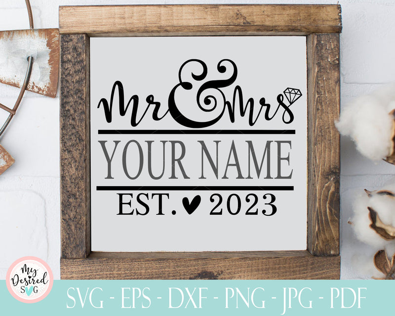 Mr and Mrs SVG, Custom Last Name Wedding Svg Marriage SVG Just Married ...
