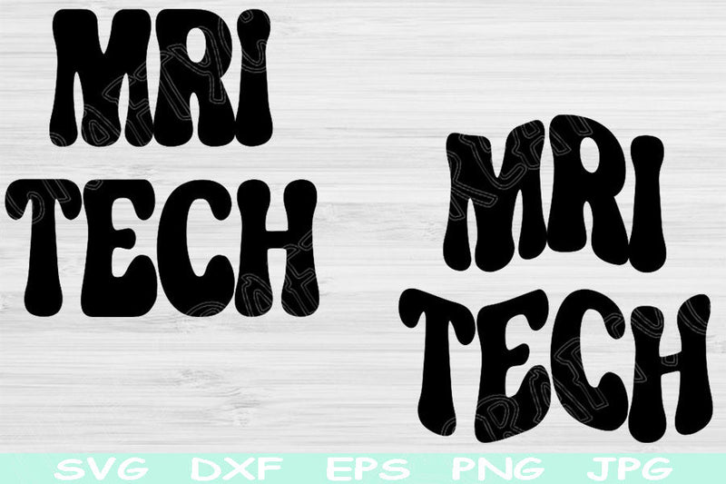 Mri Tech Svg Dxf Png Eps Cut Files, Radiology Tech Svg, Radiology Svg ...