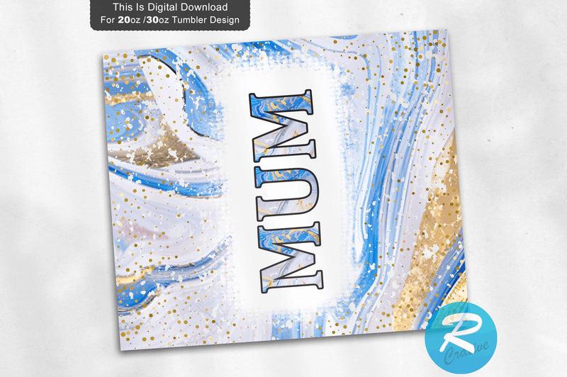 Mum 20 oz / 30 oz Tumbler PNG - So Fontsy