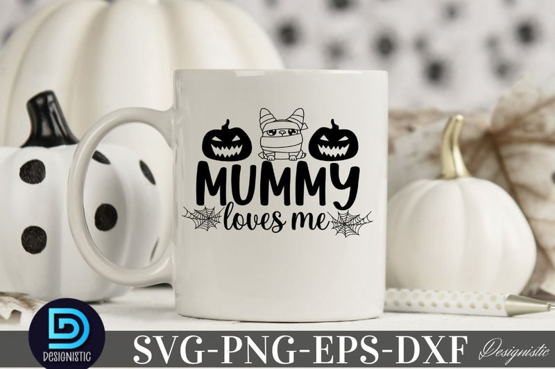Mummy loves me SVG - So Fontsy