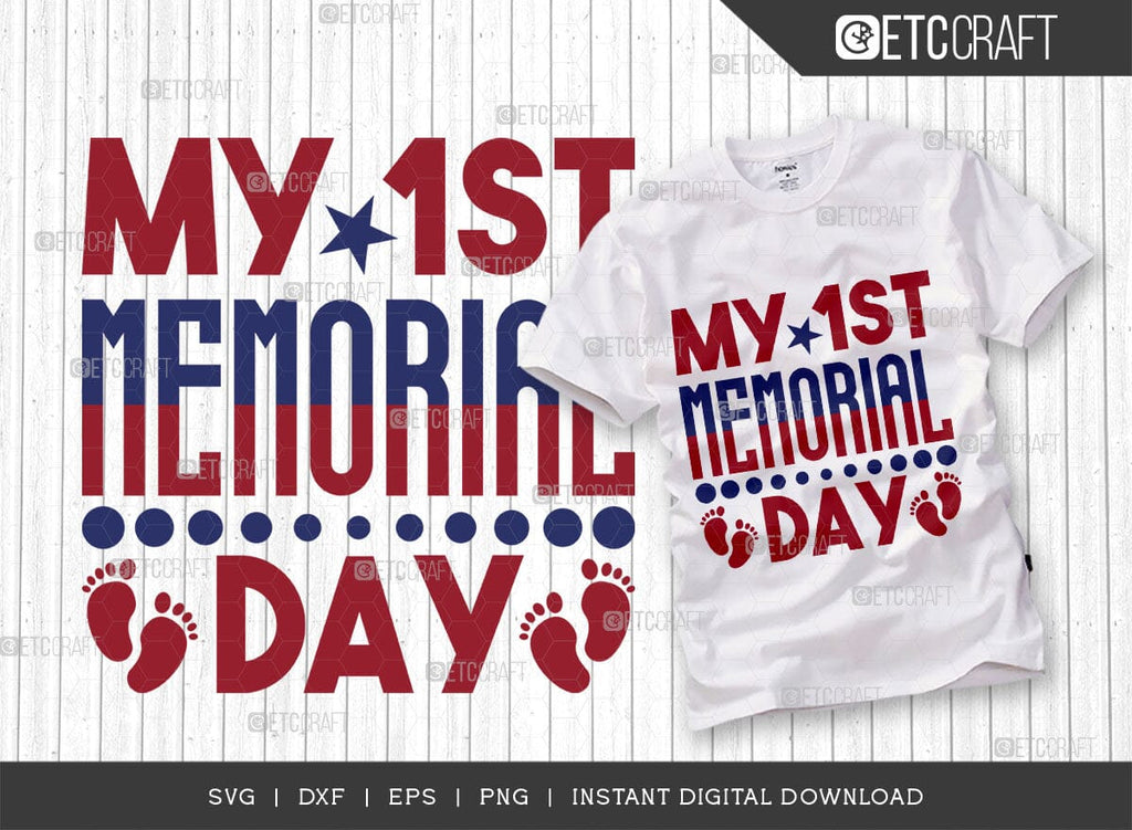 My 1st Memorial Day SVG Cut File, Happy Confederate Memorial Day Svg ...