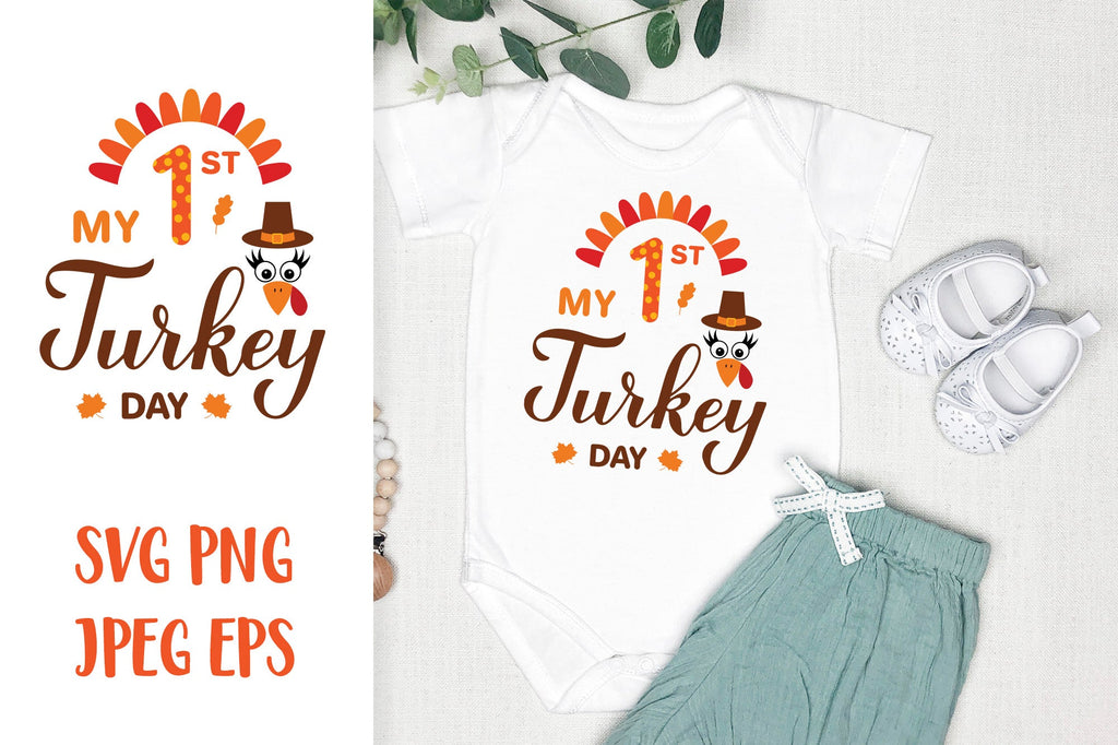 My 1st Turkey Day. Baby First Thanksgiving SVG - So Fontsy
