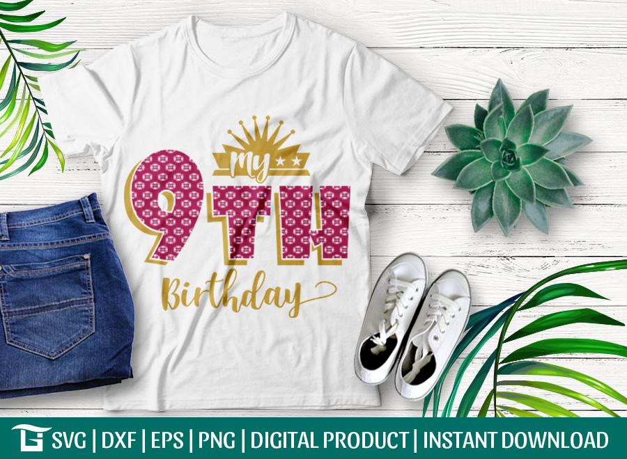 My 9th Birthday Svg Cut File, Birthday Little Girl Svg, Kids Svg ...