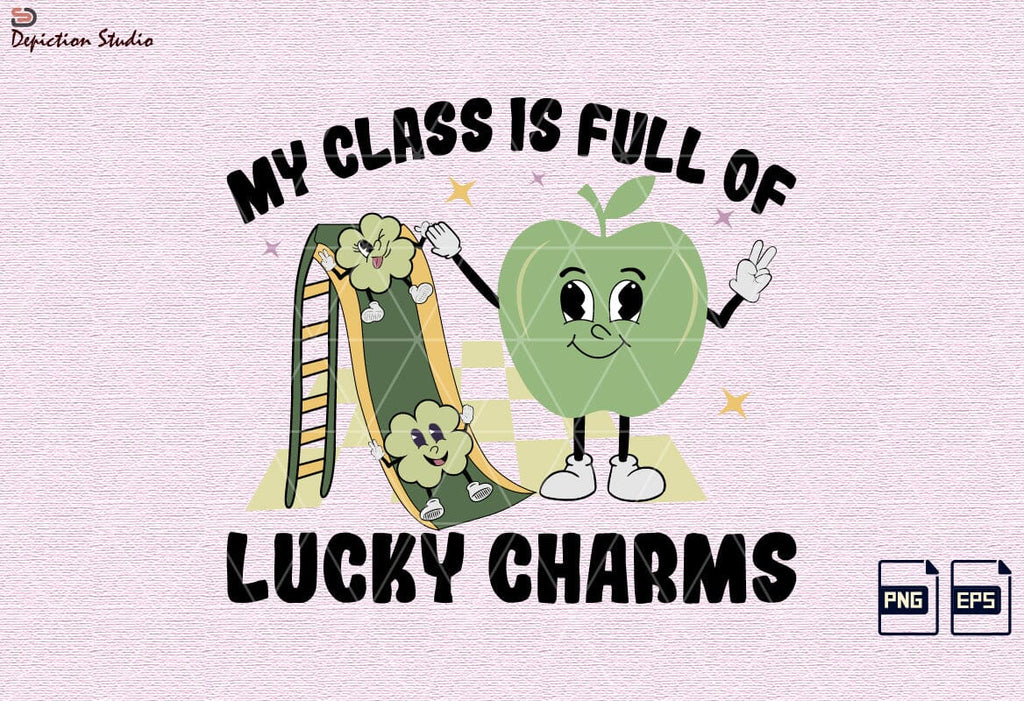 My Class Is Full Of Lucky Charms Kids Shirt PNG, Happy St. Patrick’s ...