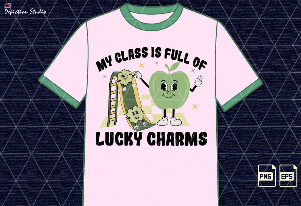 My Class Is Full Of Lucky Charms Kids Shirt PNG, Happy St. Patrick’s ...