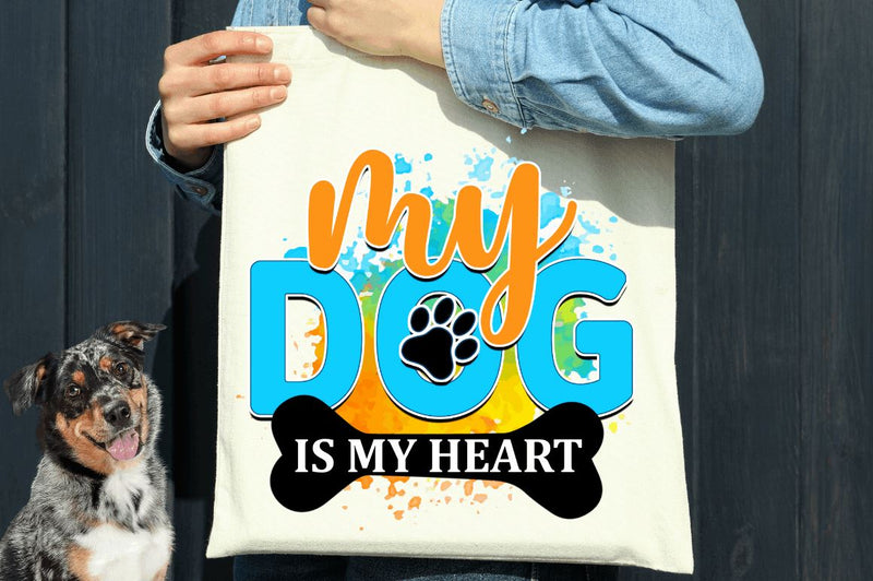 My dog is my heart Sublimation PNG, Dog Sublimation Design - So Fontsy