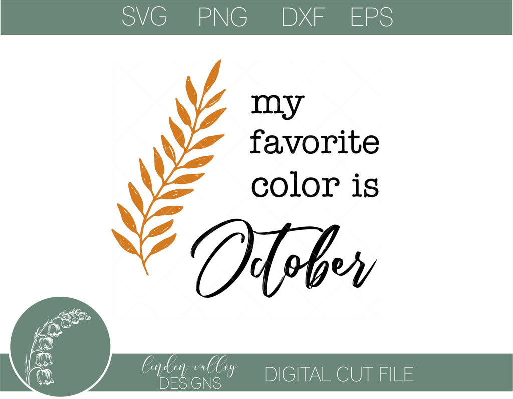 My Favorite Color Is October|Fall SVG - So Fontsy