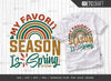 My Favorite Season Is Spring SVG Cut File, Welcome Spring Svg, Spring ...