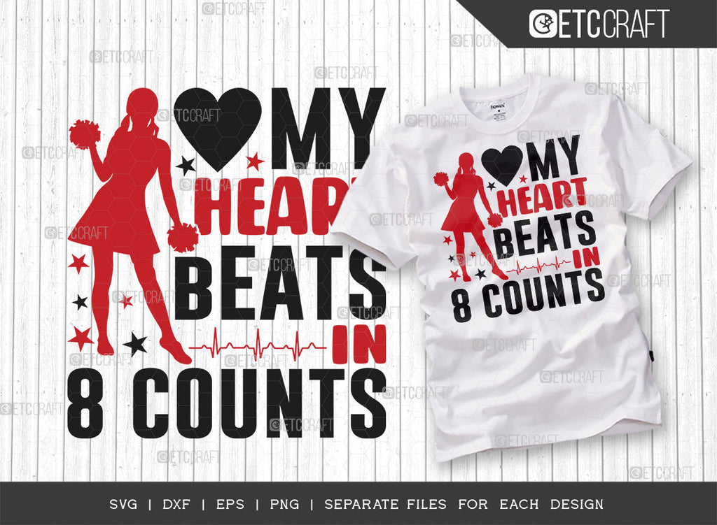 My Heart Beats In 8 Counts SVG Bundle, Cheerleading Svg, Cheer Svg ...