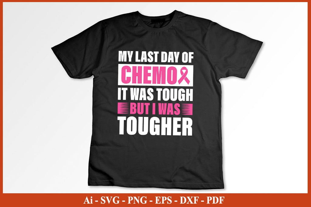 My Last day Of Chemo Is Tough But I Was Tougher Breast Cancer Awareness ...