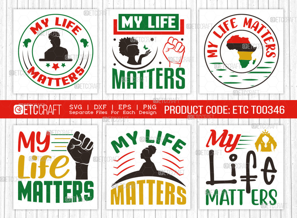 My Life Matters SVG Bundle, Black Woman Svg, Black Queen Svg, Afro Lady ...