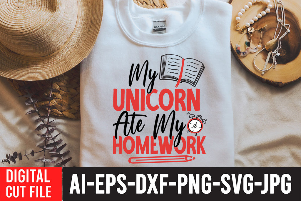 My Unicorn At my Homework SVG Design - So Fontsy