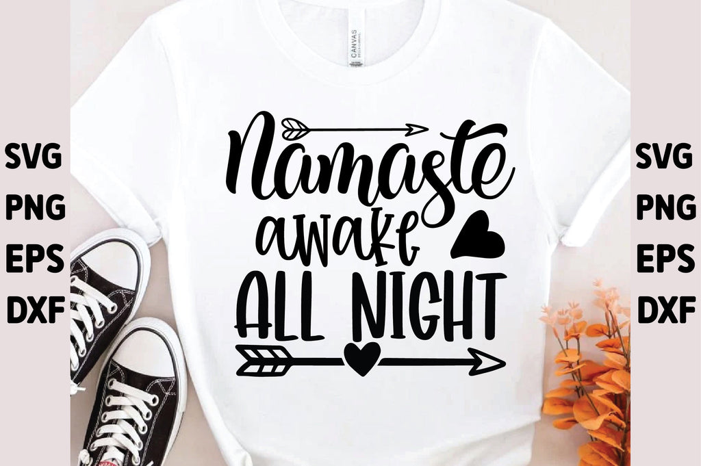 Namaste awake all night - So Fontsy