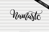 Namaste | SVG PNG PDF and DXF files - So Fontsy