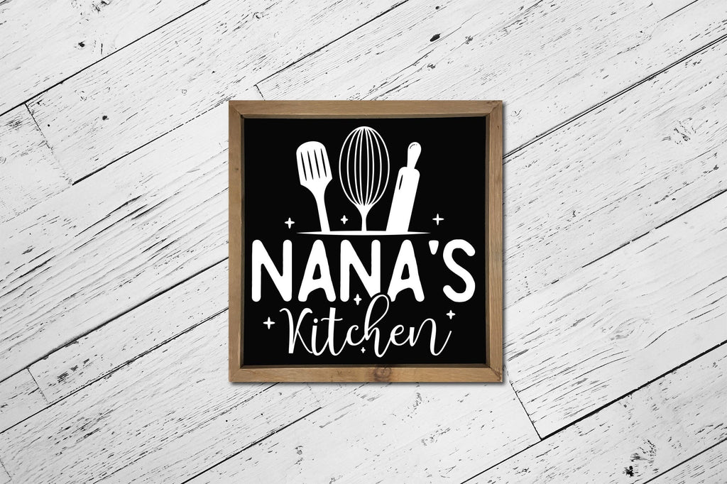 Nana's Kitchen | Funny Kitchen Sign SVG - So Fontsy