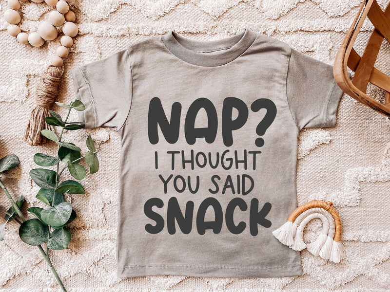 Nap? I Thought You Said Snack SVG | Kids SVG | Baby SVG | PNG | DXF - So Fontsy