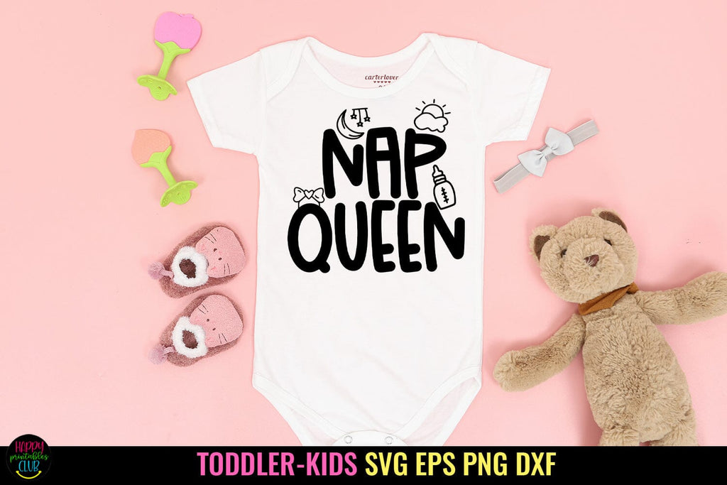 Nap Queen I Baby SVG I Newborn SVG I Toddler SVG PNG - So Fontsy