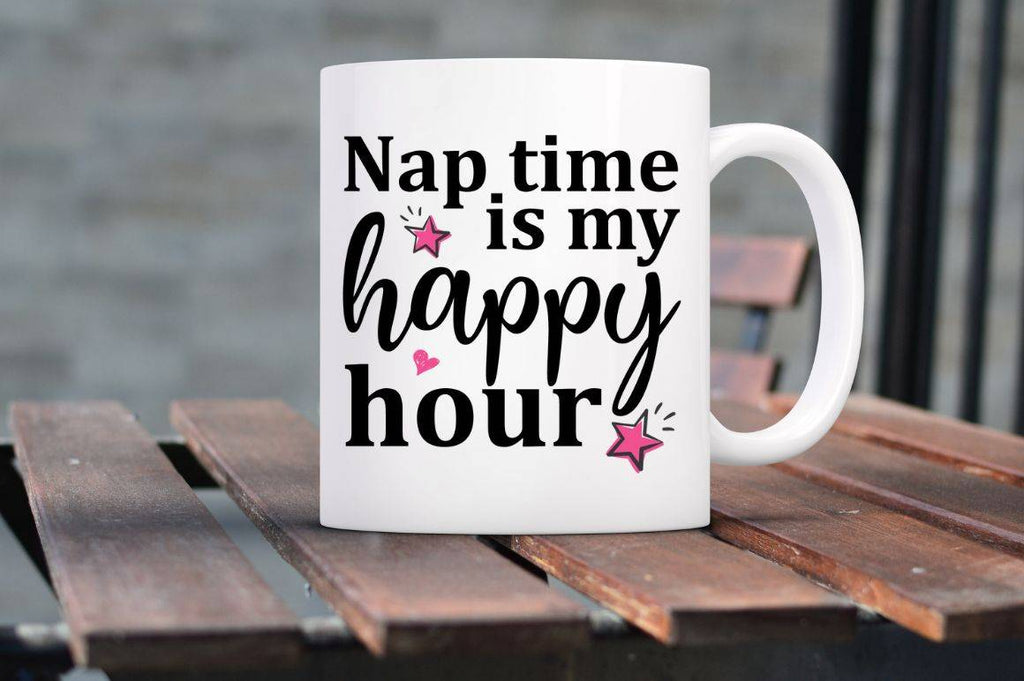 Nap time is my happy hour SVG - So Fontsy
