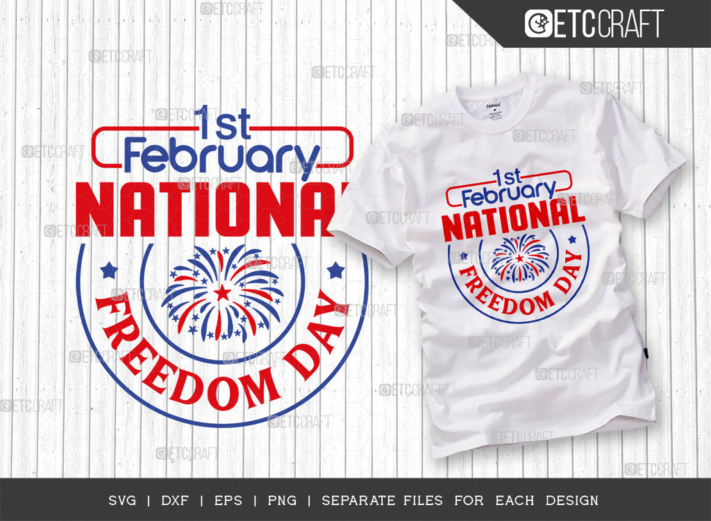 National Freedom Day SVG Bundle, Freedom Squad Svg, 1 February Svg ...
