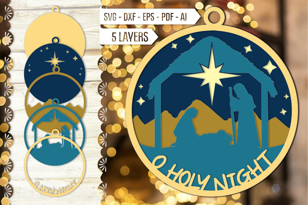 Nativity Scene 3D Christmas Ornament Svg. O Holy Night Svg. Layered ...