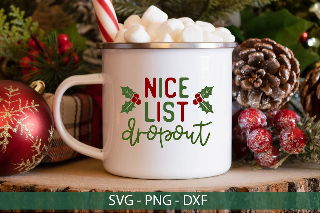 Nice List Dropout SVG-Funny Christmas SVG - So Fontsy
