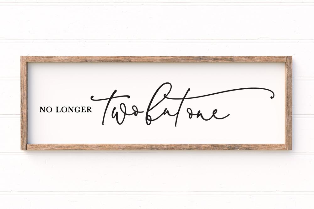 No Longer Two But One SVG - So Fontsy